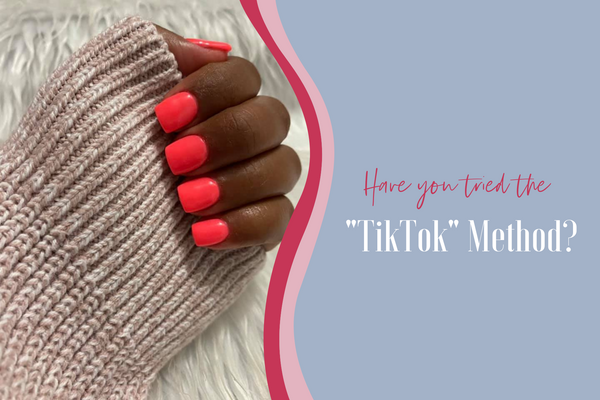 How To: "TikTok" Method – Revel Nail - Revel Nail Blog